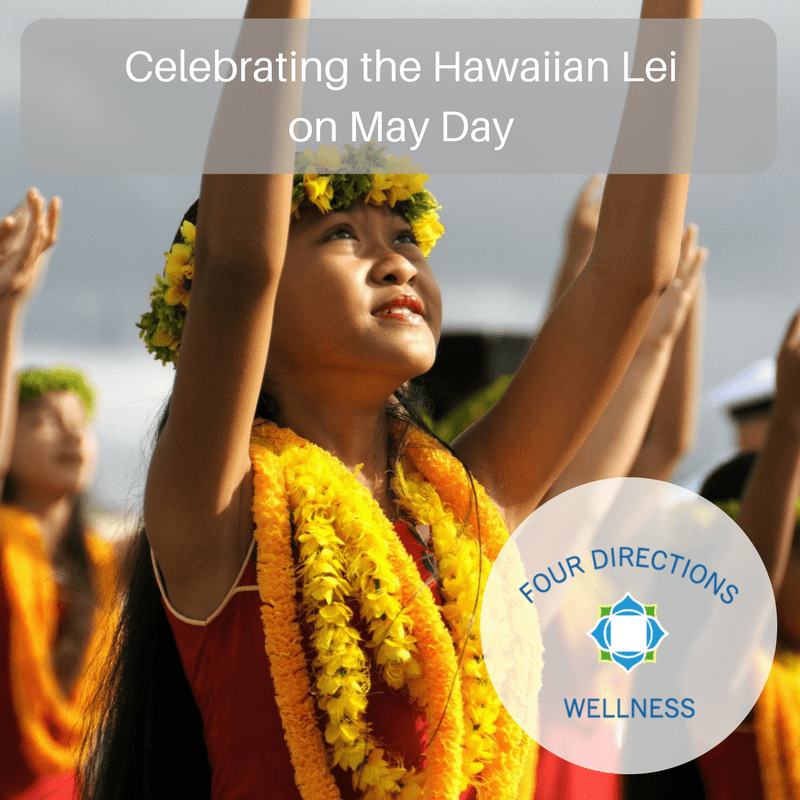 Celebrating the Hawaiian Lei on May Day